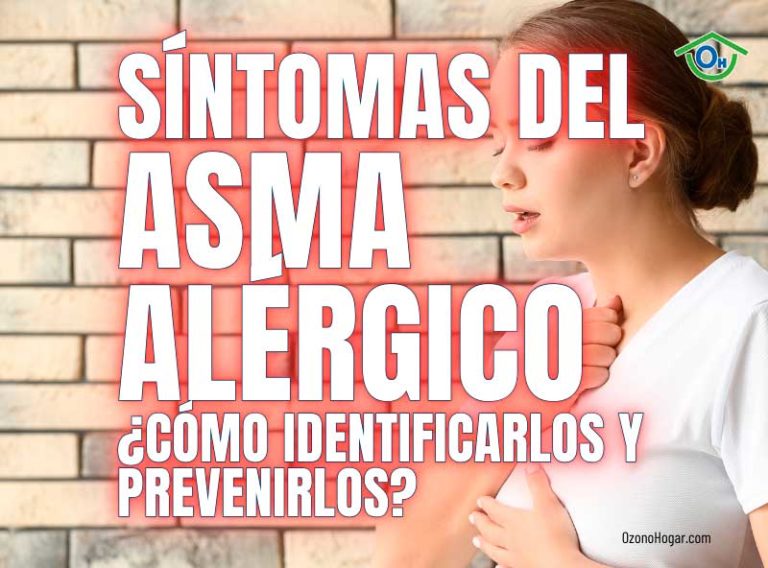 Síntomas del asma alérgico | ¿Cómo identificarlos y prevenirlos?