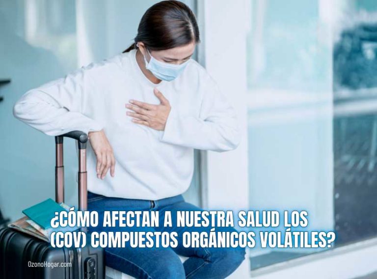 ¿Qué son los (COV) Compuestos Orgánicos Volátiles?